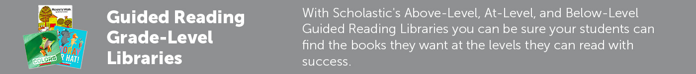 Guided Reading Grade-Level Libraries