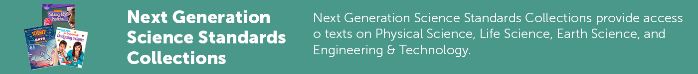 Next Generation Science Standards Collections
