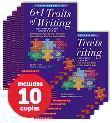 6 + 1 Traits of Writing: The Complete Guide Grades 3 & Up (10-copy pack ...