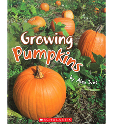 Growing Pumpkins by Alex Ives