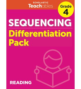 Sequencing Grade 4 Differentiation Pack by