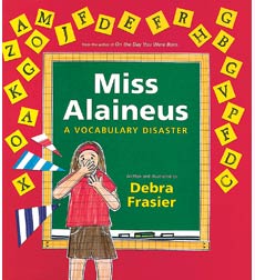 Miss Alaineus by Debra Frasier
