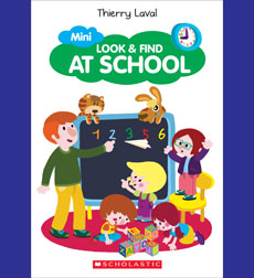 Look & Find at School by Thierry Laval