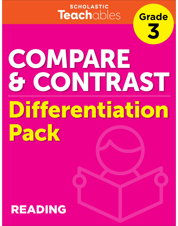 Compare & Contrast Grade 3 Differentiation Pack by