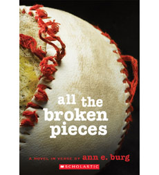 All the Broken Pieces by Ann Burg