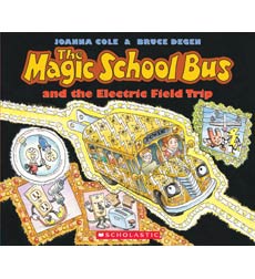 The Magic School Bus and the Electric Field Trip by Joanna Cole