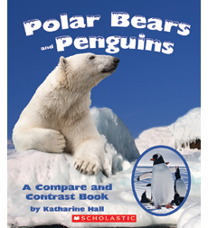 Polar Bears and Penguins by Katharine Hall