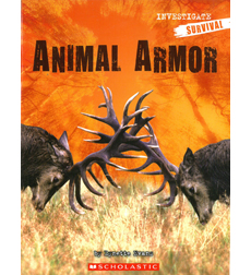 Investigators: Survival: Animal Armor by Lynette Evans