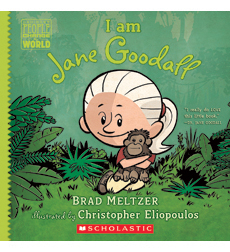 I Am Jane Goodall by Brad Meltzer