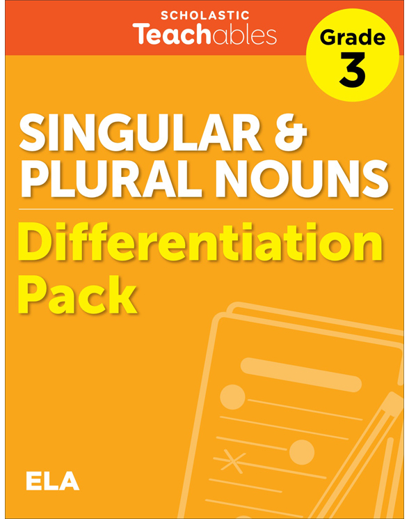 Singular & Plural Nouns Grade 3 Differentiation Pack by