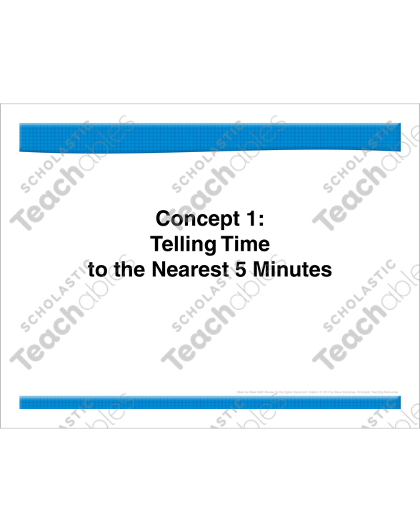 Math Review: Telling Time; Rectangular Arrays/Repeated Addition; Square ...
