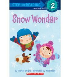 Snow Wonder by Charles Ghigna;Julia Woolf