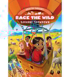 Race the Wild: Savanna Showdown by Kristin Earhart