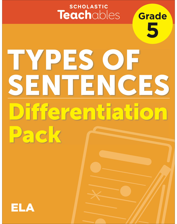 Types of Sentences Grade 5 Differentiation Pack by