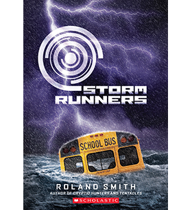 Storm Runners by Roland Smith