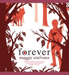 Wolves of Mercy Falls: Forever by Maggie Stiefvater