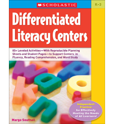 Differentiated Literacy Centers by Margo Southall