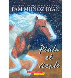 Pinta el viento by Pam Muñoz Ryan